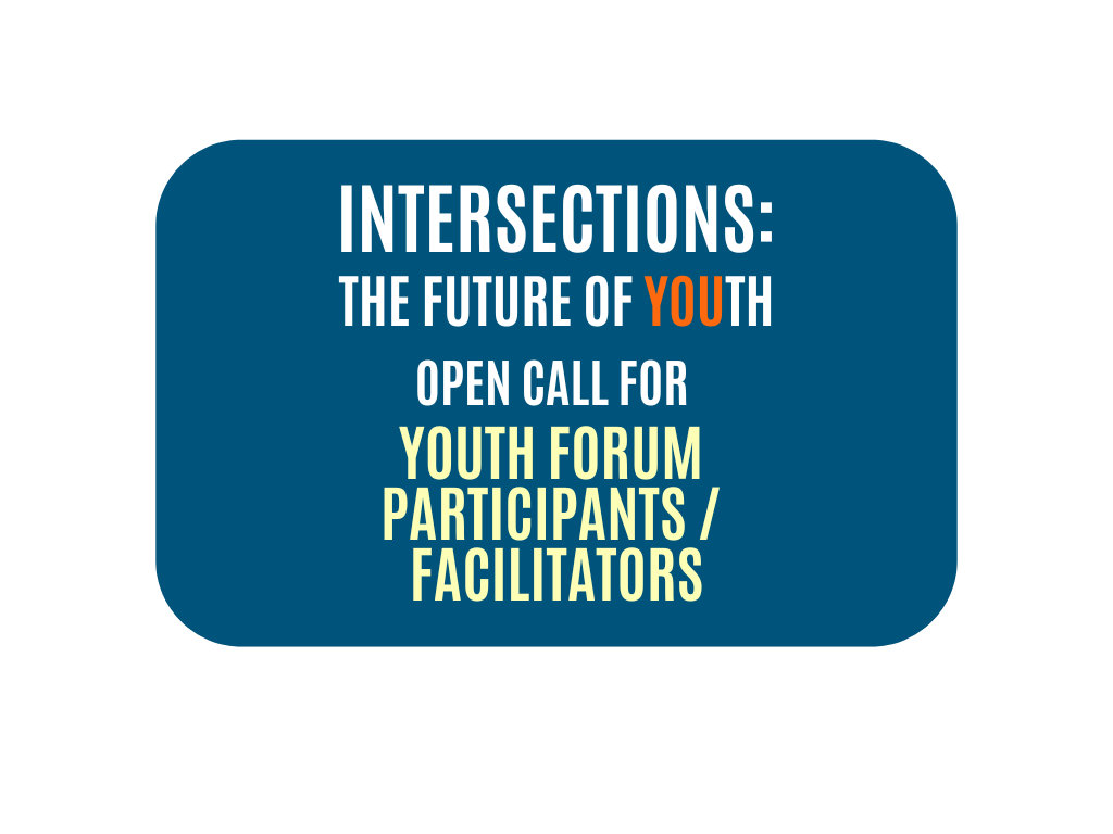 Intersections: The Future of Youth — Join Us for a Transformative Forum!